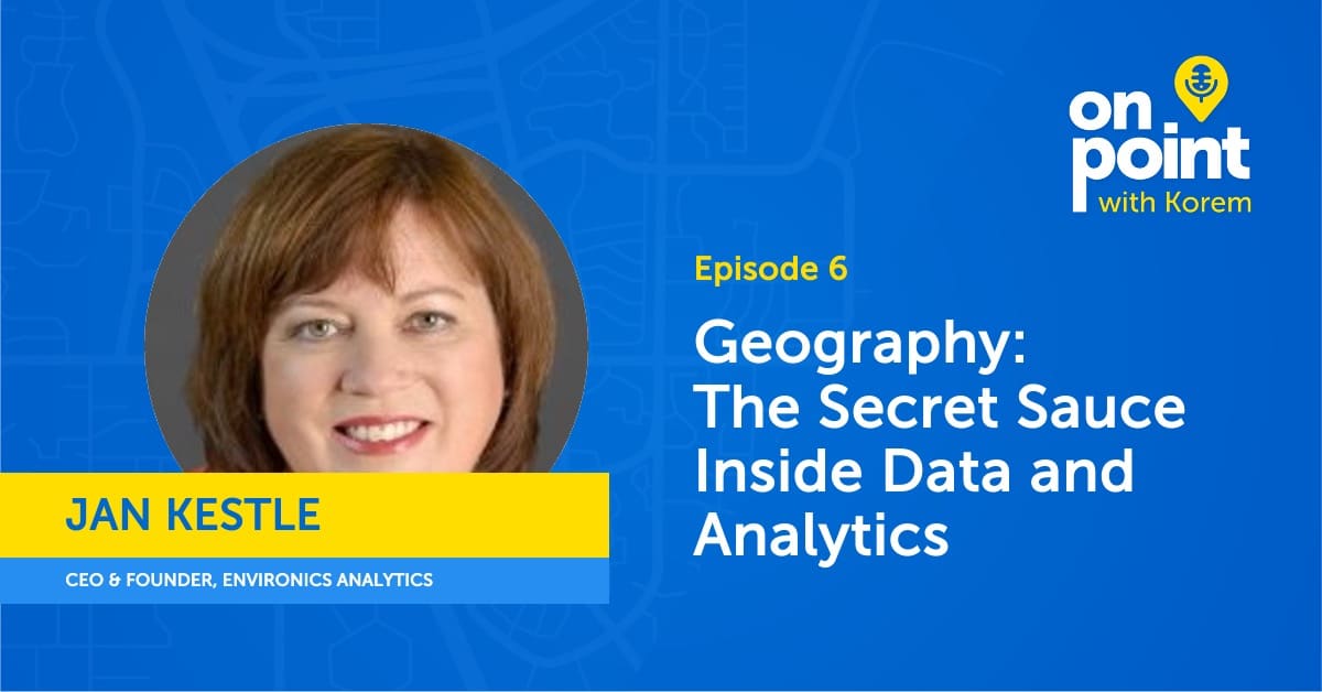 Geography: The Secret Sauce Inside Data and Analytics