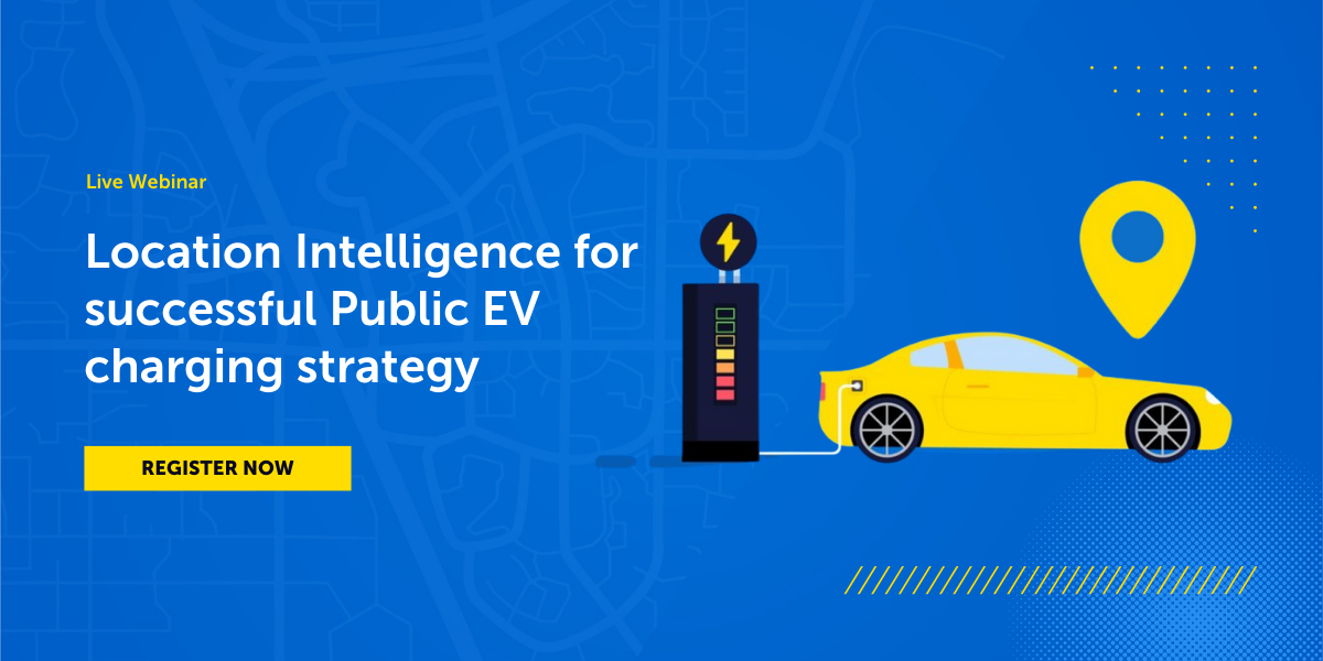 Location Intelligence for Successful EV Charging Strategy | Webinar