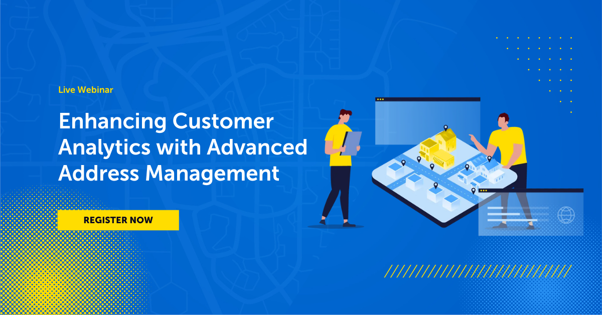 Address Management to Improve Customer Analytics | Webinar