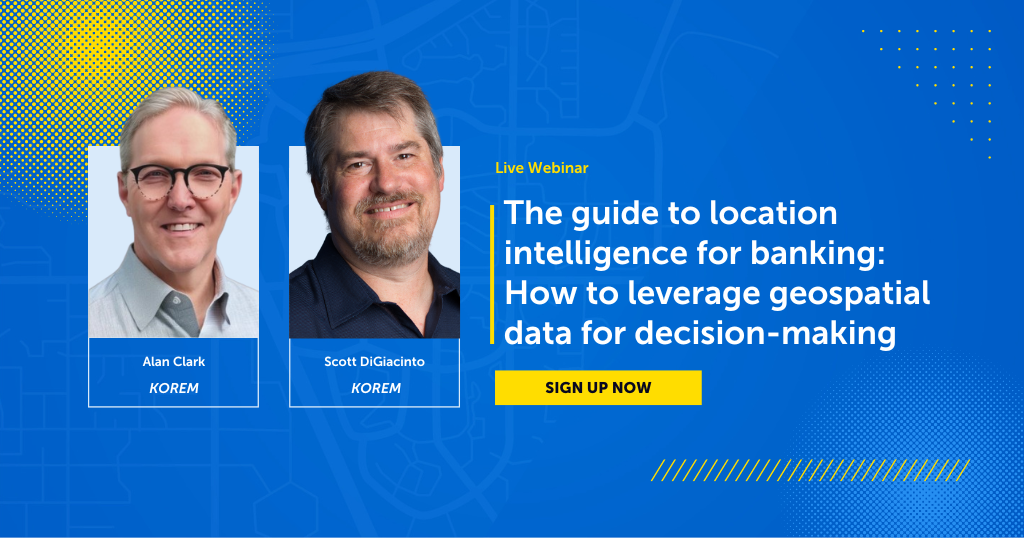 The guide to location intelligence for banking: How to leverage ...